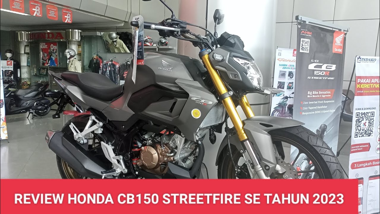 Review Lengkap Honda CB150 StreetFire SE Tahun 2023 - YouTube
