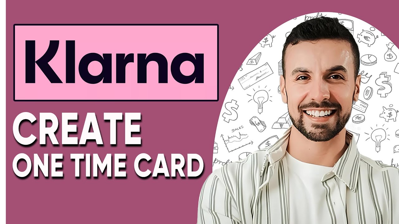 HOW TO CREATE KLARNA ONE TIME CARD (2025) - Easy Fix - YouTube