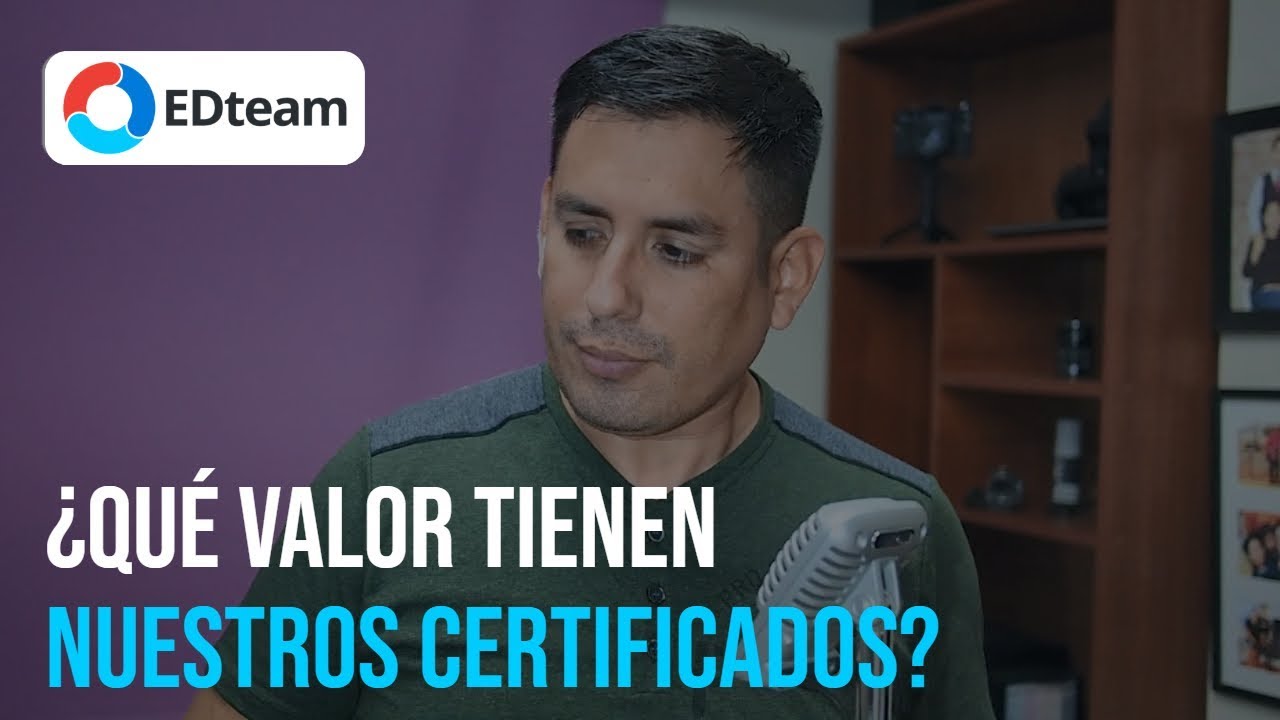 ¿Qué valor tienen los certificados de EDteam? - YouTube