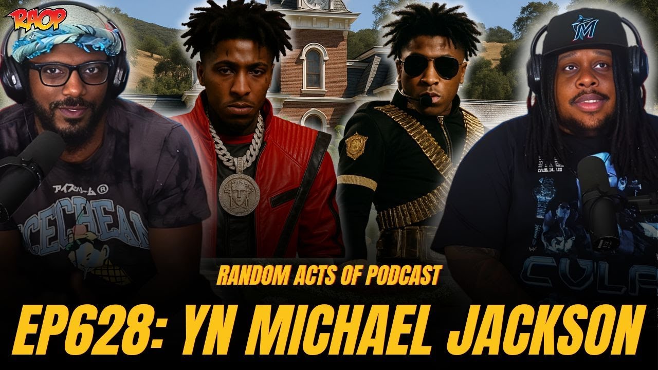 YN MICHAEL JACKSON | RANDOM ACTS OF PODCAST | EPISODE 628 - YouTube