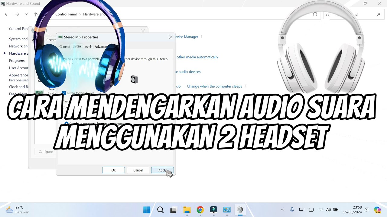 Cara Mendengarkan Audio Suara Menggunakan 2 Headset di Laptop PC - YouTube