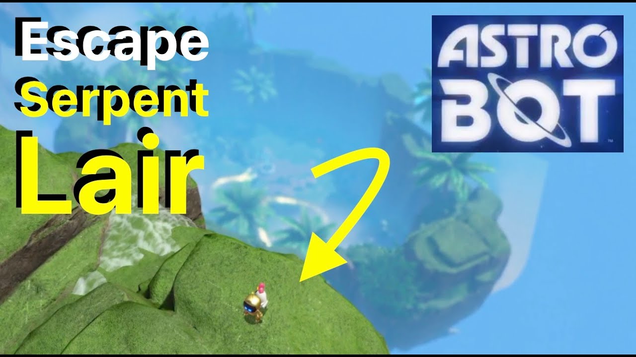 Astro Bot: Escape Serpent Lair - YouTube