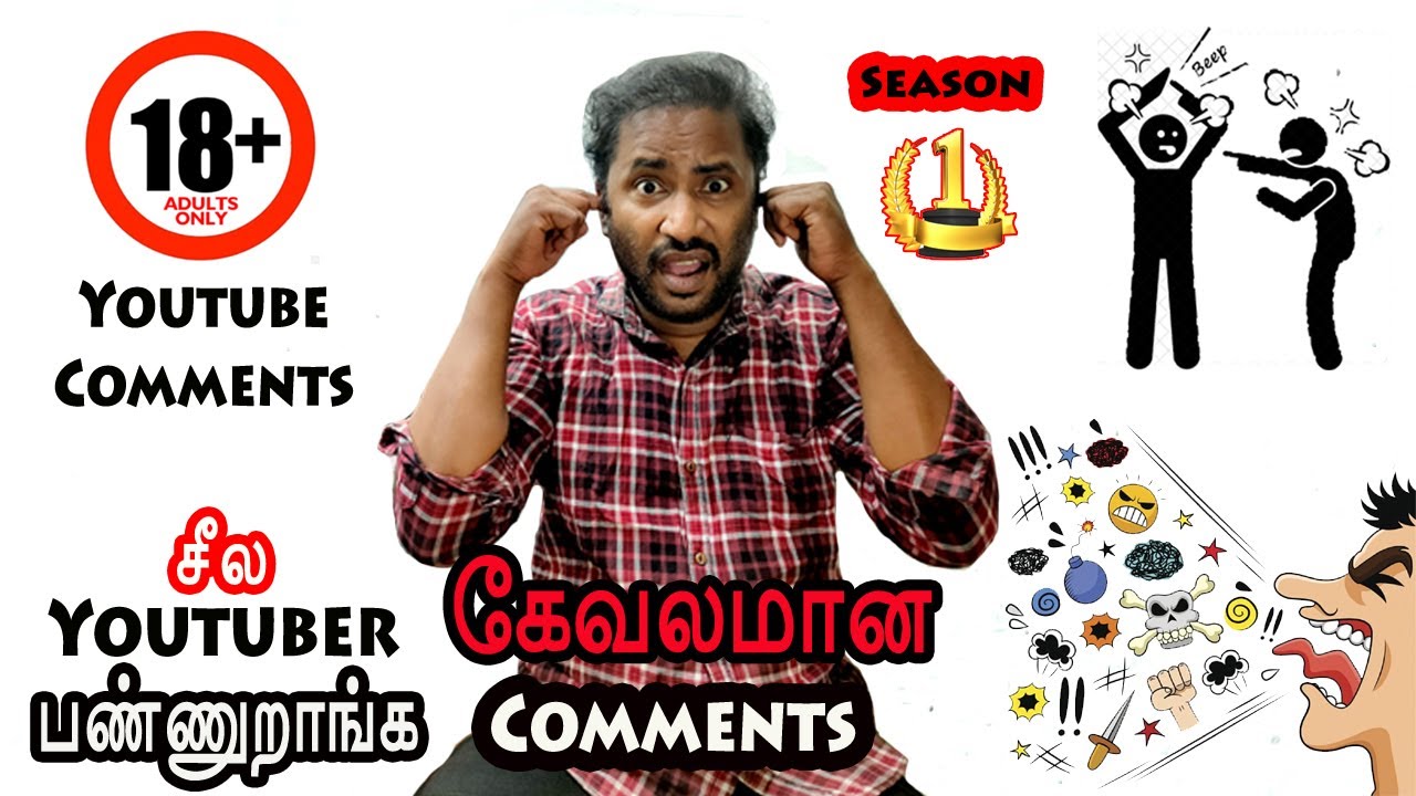 Bad Comments in Youtube, Bad Comments from Youtuber karthiks view - YouTube