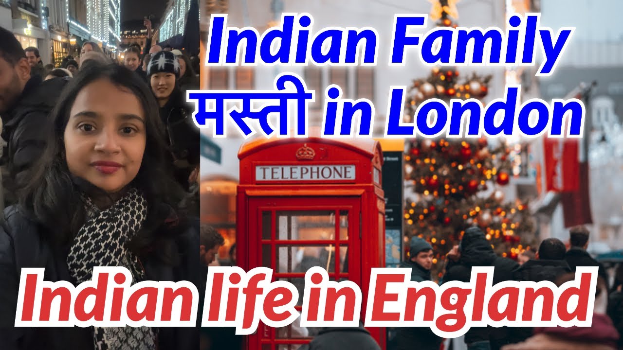 London Tour with Indian Family | London Vlog Hindi | Indian life in ...