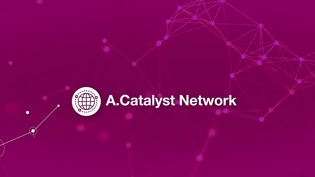 A.Catalyst Network - Igniting innovation for a healthier world - YouTube