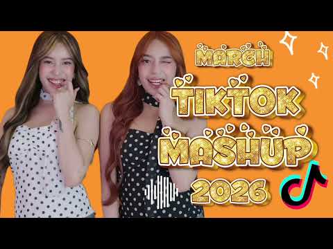 TIKTOK MASHUP VIRAL March 2026 PHILIPPINES