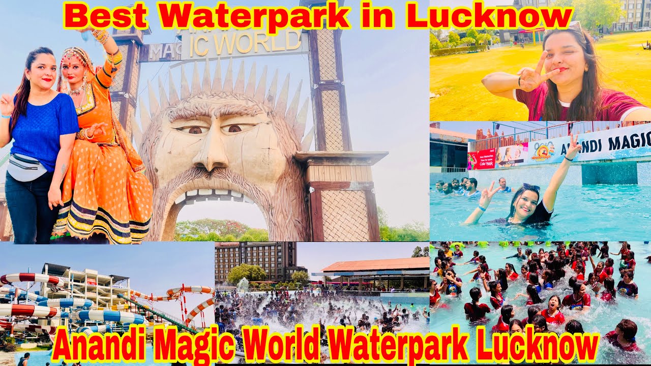 Anandi Magic World Waterpark l Anandi Magic World Water Park Lucknow ...