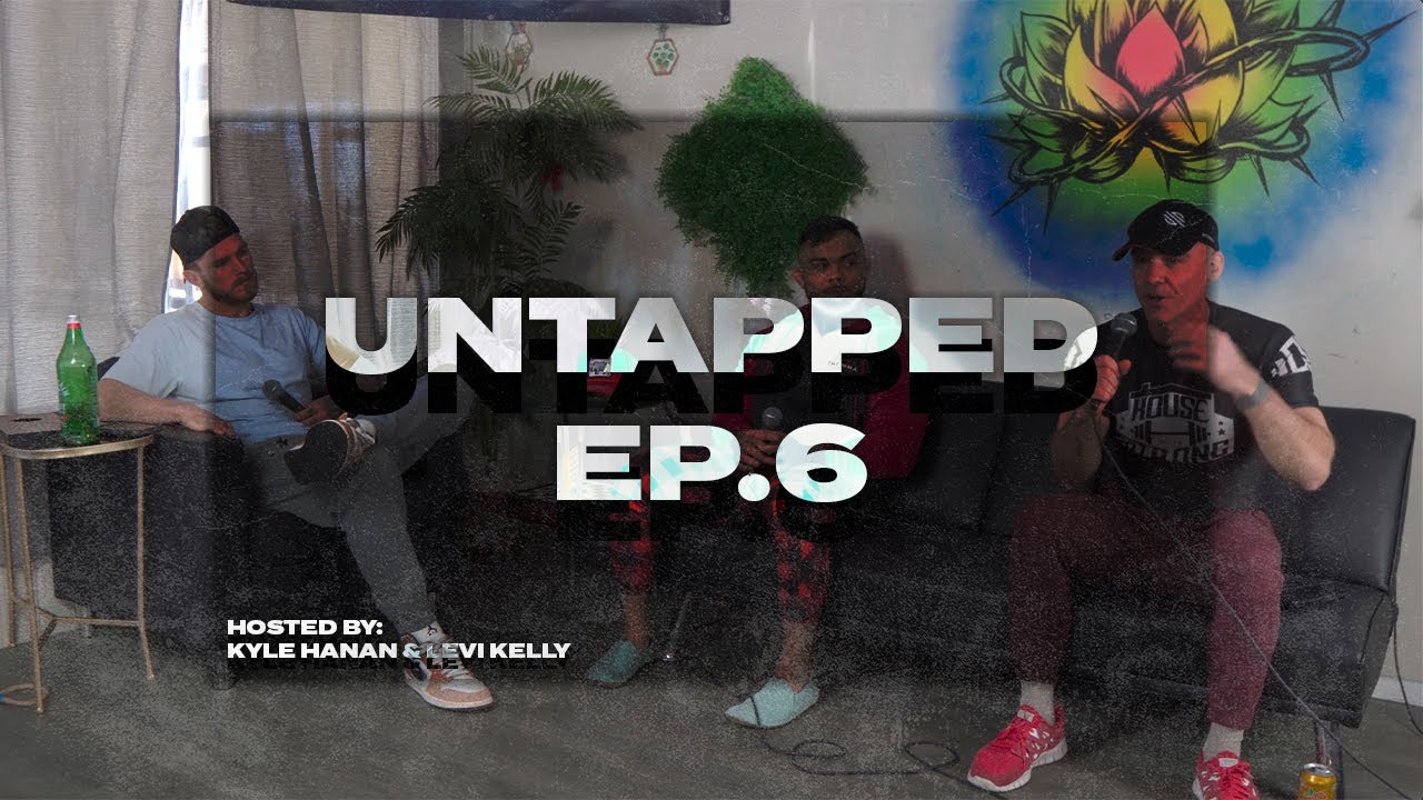 Untapped Podcast - EP. 6 (Special Guest JIMMY HOUSE) - YouTube