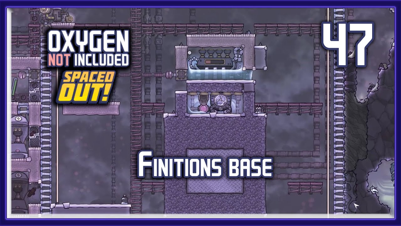 ONI SPACED OUT - Finitions base - Ep. 47 - YouTube