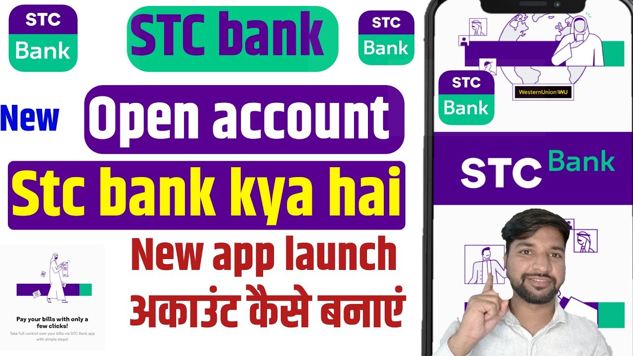 How To open Account in STC Bank |STC bank | Stc bank me account kaise ...