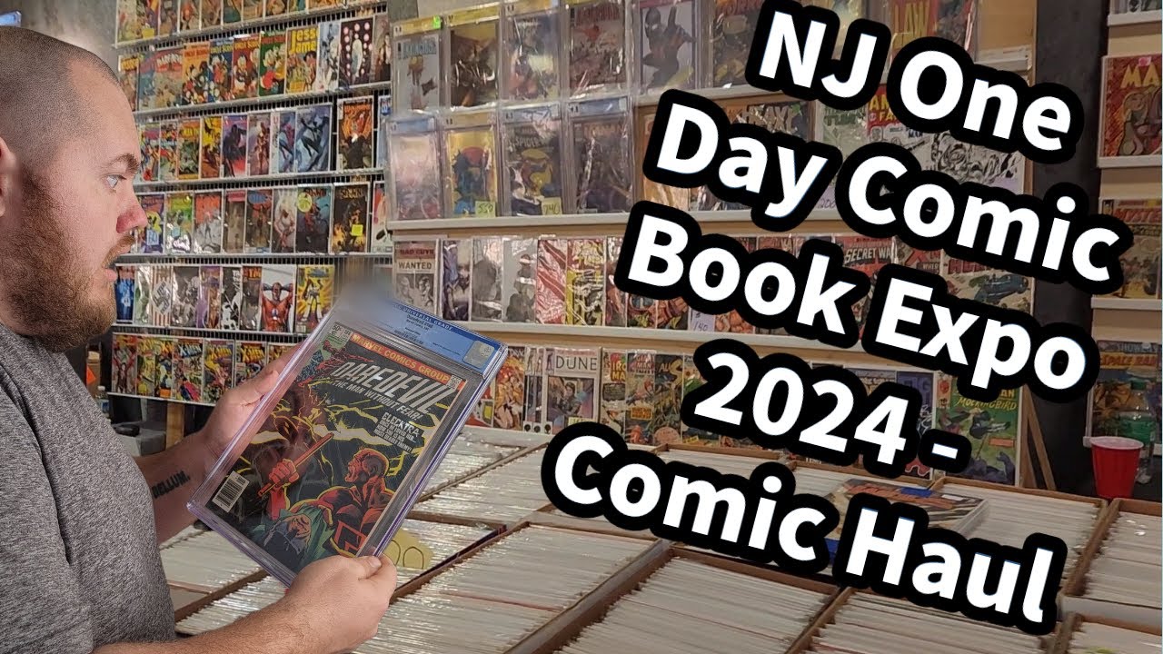 NJ One Day Comic Book Expo 2024 - Comic Haul and Massive Grail Acquired!!! - YouTube