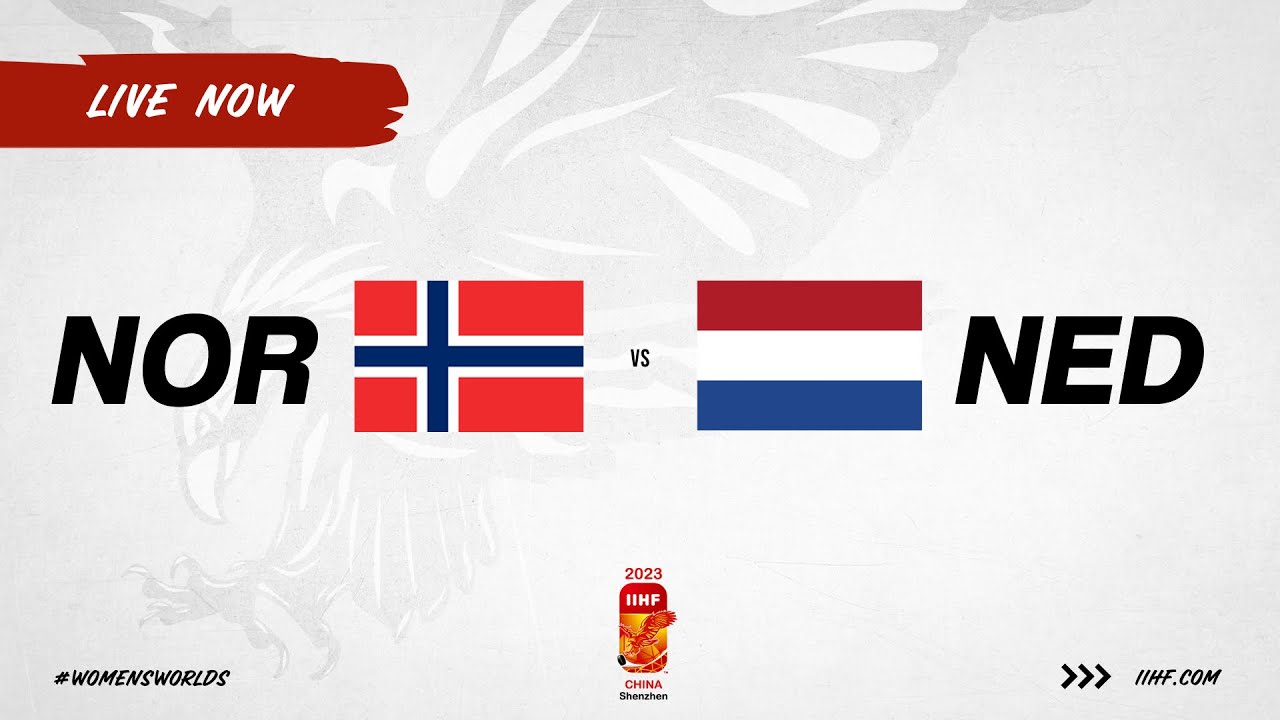 Norway vs Netherlands - 2023 IIHF WWIA Shenzen, CHINA - YouTube