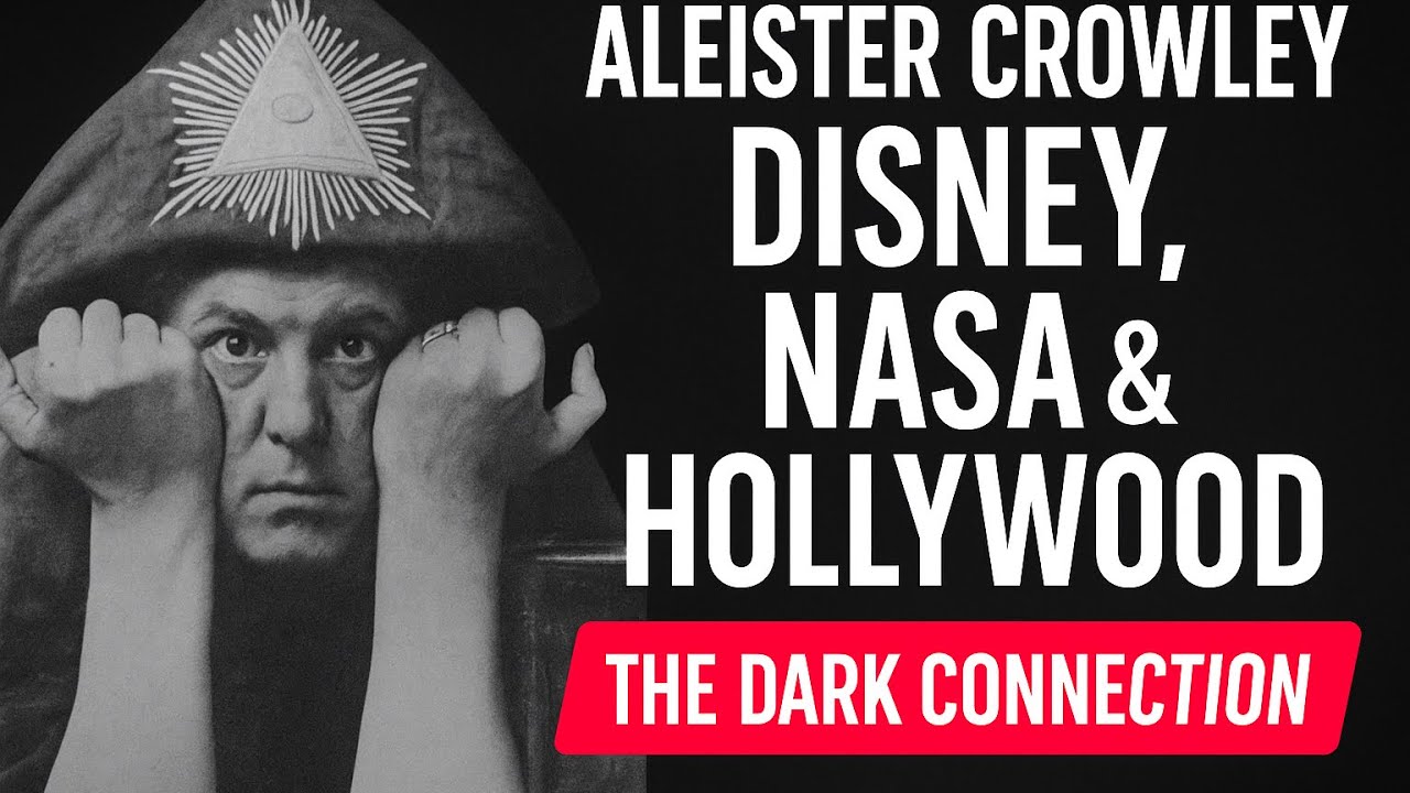 Disney, NASA & Hollywood’s Dark Secret (Aleister Crowley) - YouTube