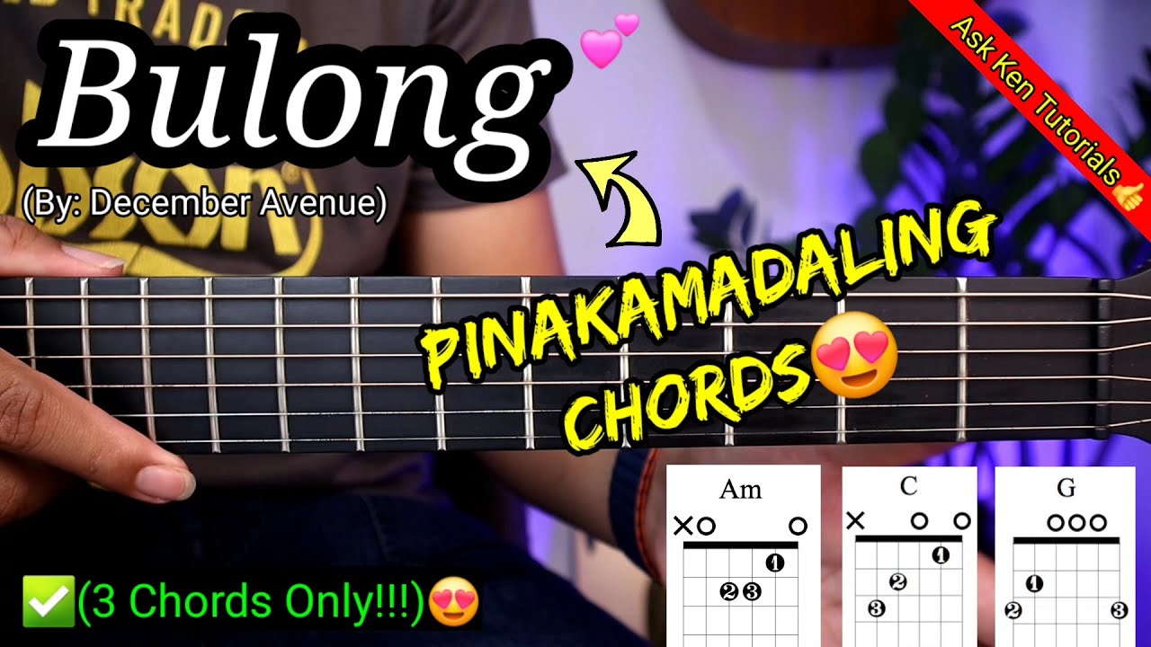 Bulong - December Avenue (3 Chords Only!!!)😍 | Guitar Tutorial # ...