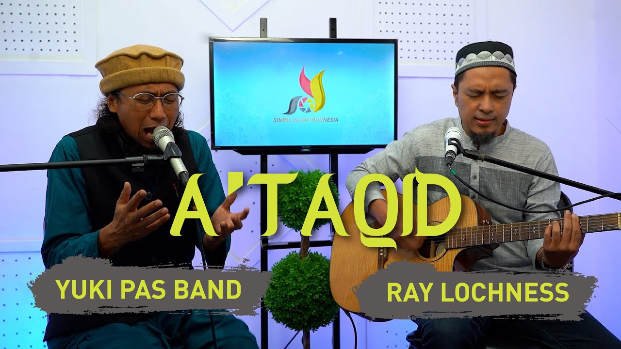 YUKI PAS BAND & RAY HENDRAMAN LOCHNESS - A'TAQID - YouTube