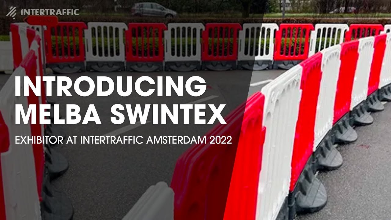 Melba Swintex | Exhibitor Intertraffic Amsterdam 2022 - YouTube