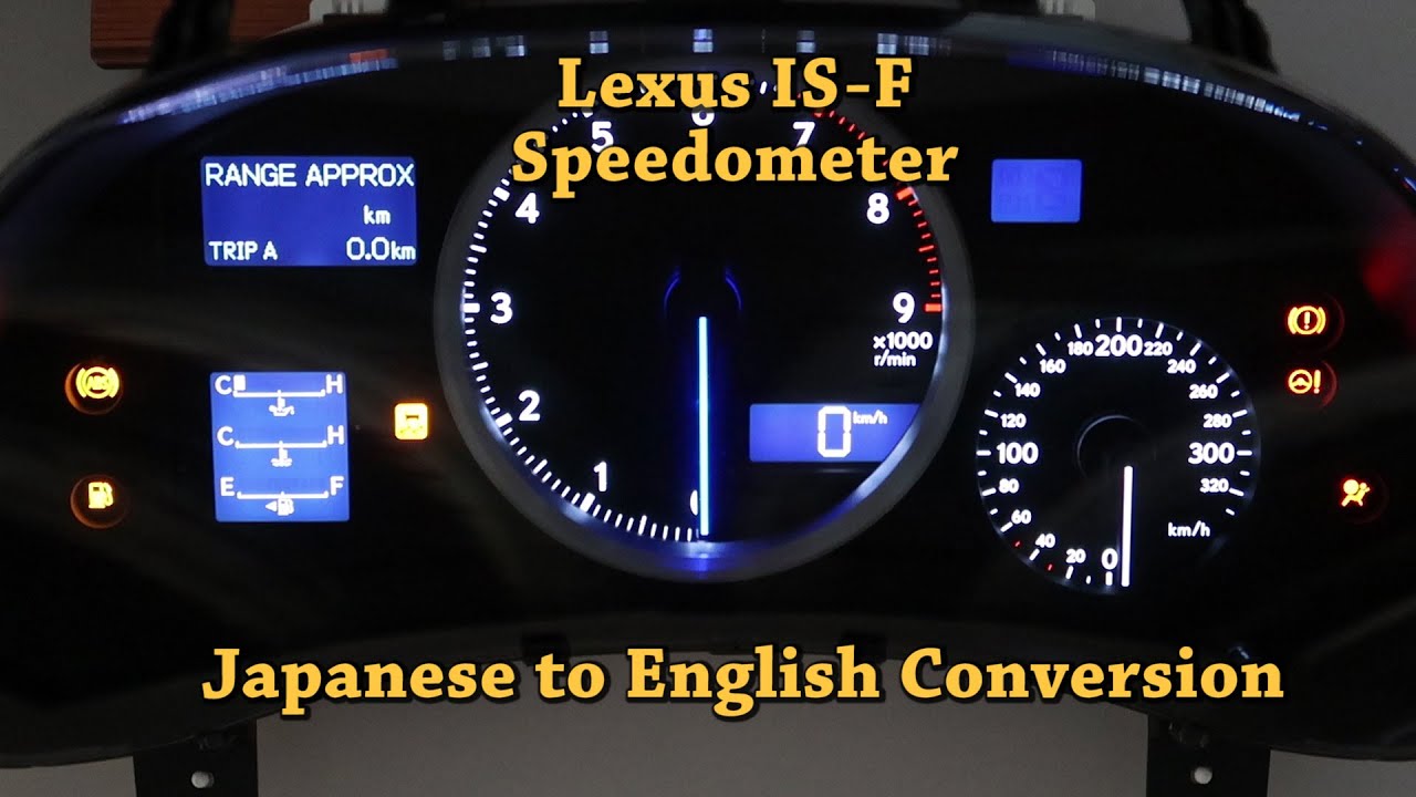Lexus IS-F Instrument Cluster (Combination Meter) Japanese to English ...