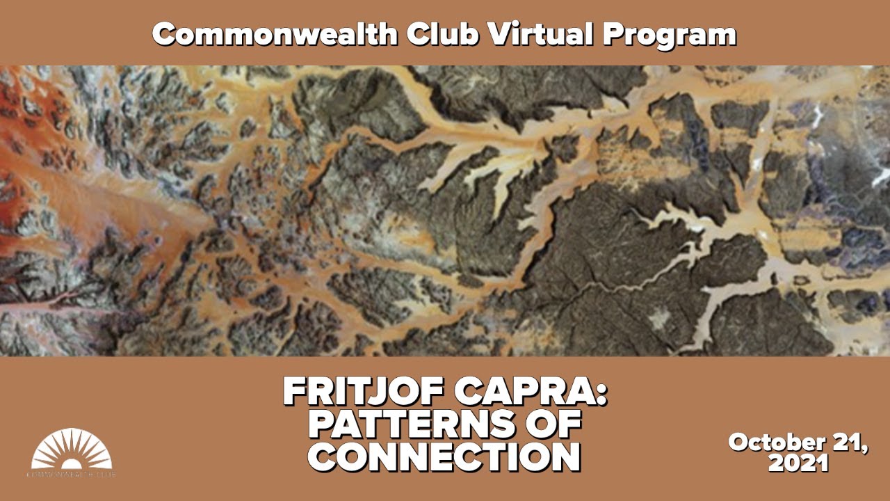 Fritjof Capra: Patterns of Connection - YouTube