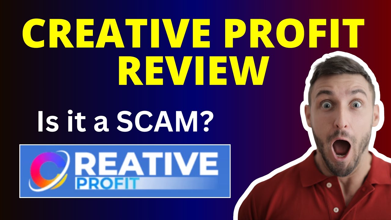 Creative Profit Review | What it is? Is it a SCAM? - YouTube