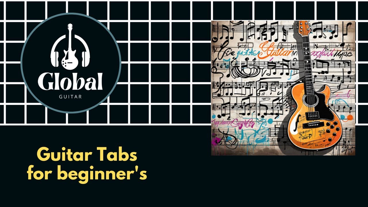 Guitar Tablature Explained: A Beginner's Guide to Reading Music for ...