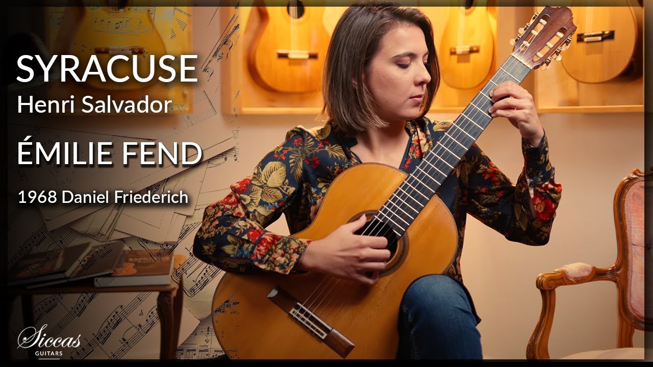 Émilie Fend plays Syracuse by Henri Salvador (arr. Roland Dyens) on a ...
