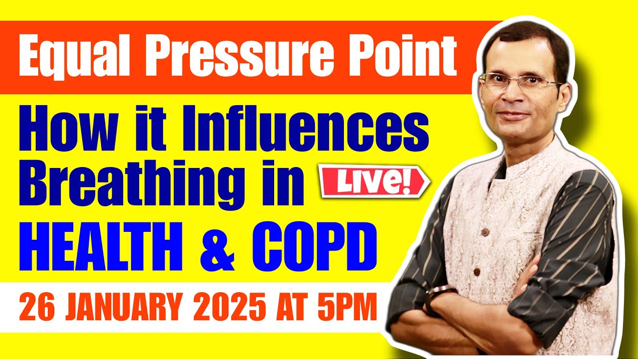 Equal Pressure Point | Health & COPD | LIVE | NEET PG | MBBS | DOCTOR | - YouTube