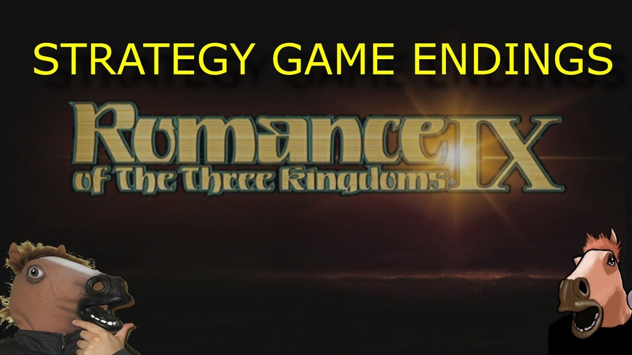 Strategy Game Endings: Romance of the Three Kingdoms IX (PS2) - YouTube