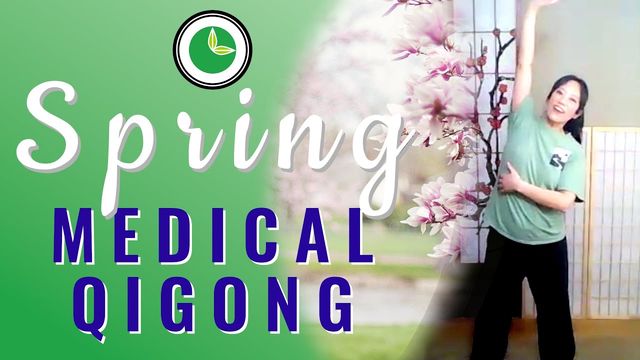 Spring Medical Qigong Class | 4 Easy Exercises & Acupressure for Liver ...