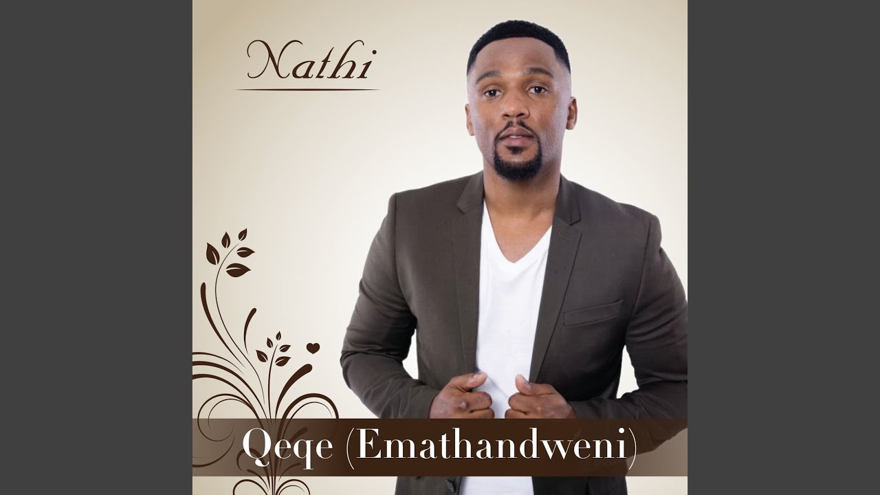 Qeqe (Emathandweni) - YouTube
