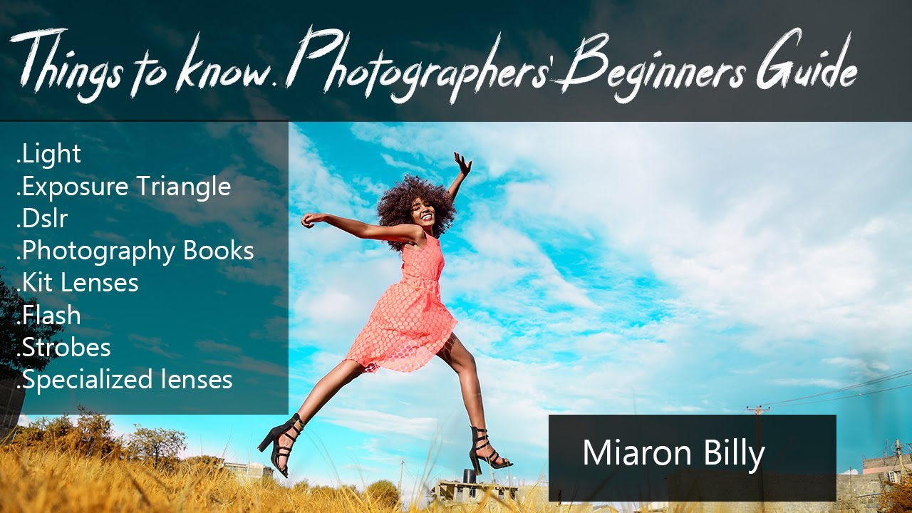 Photographers Guide: 8 tips to Take Better Photos - YouTube