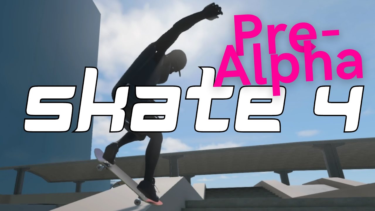 Skate 4 Pre-Alpha Gameplay Edited Demo Tape - YouTube