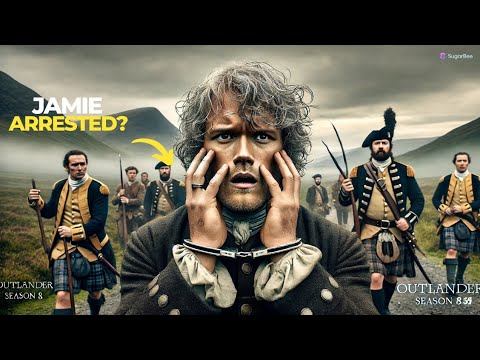 Outlander Season 8 Exclusive | Jamie’s Shocking Arrest Unfolds - YouTube