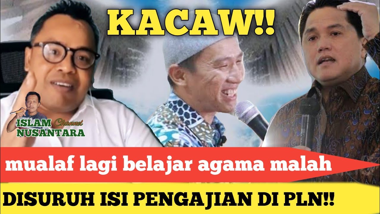 TERUNGKAP!! felik si0w isi ceramah PLN cak islah bahrawi PERINGATKAN ...
