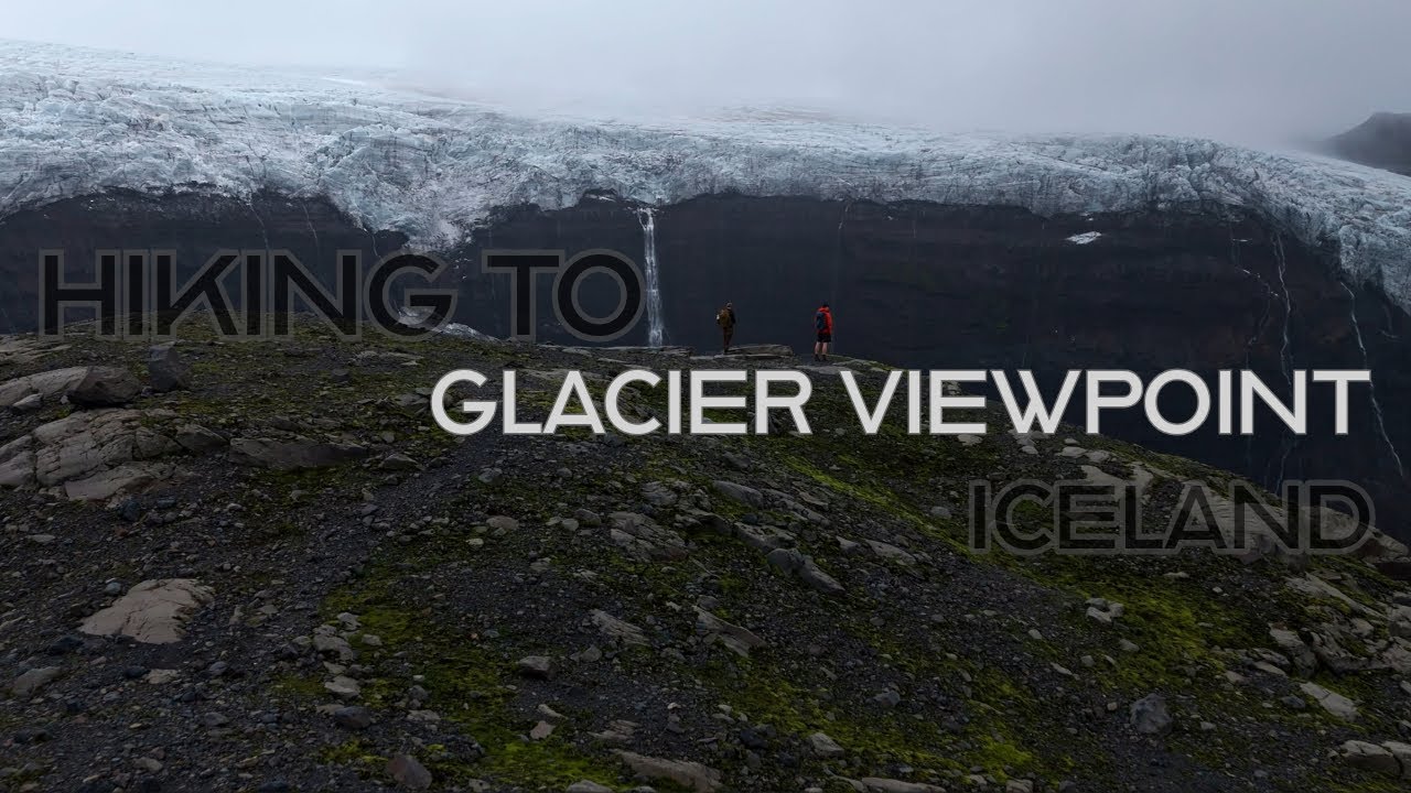 Hiking to Glacier Viewpoint, Iceland (4k 60fps) - YouTube