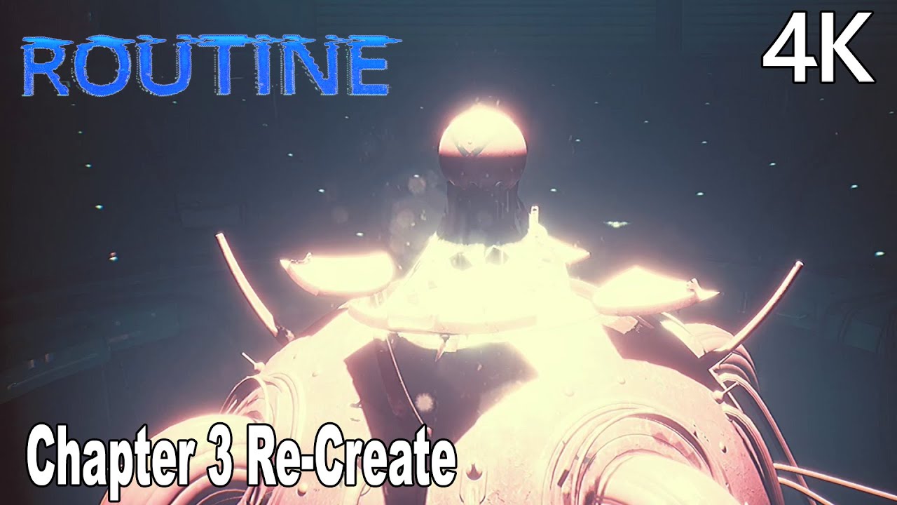 ROUTINE Gameplay Walkthrough Part 3 (FULL GAME) Chapter 3 Re-Create 4K ...