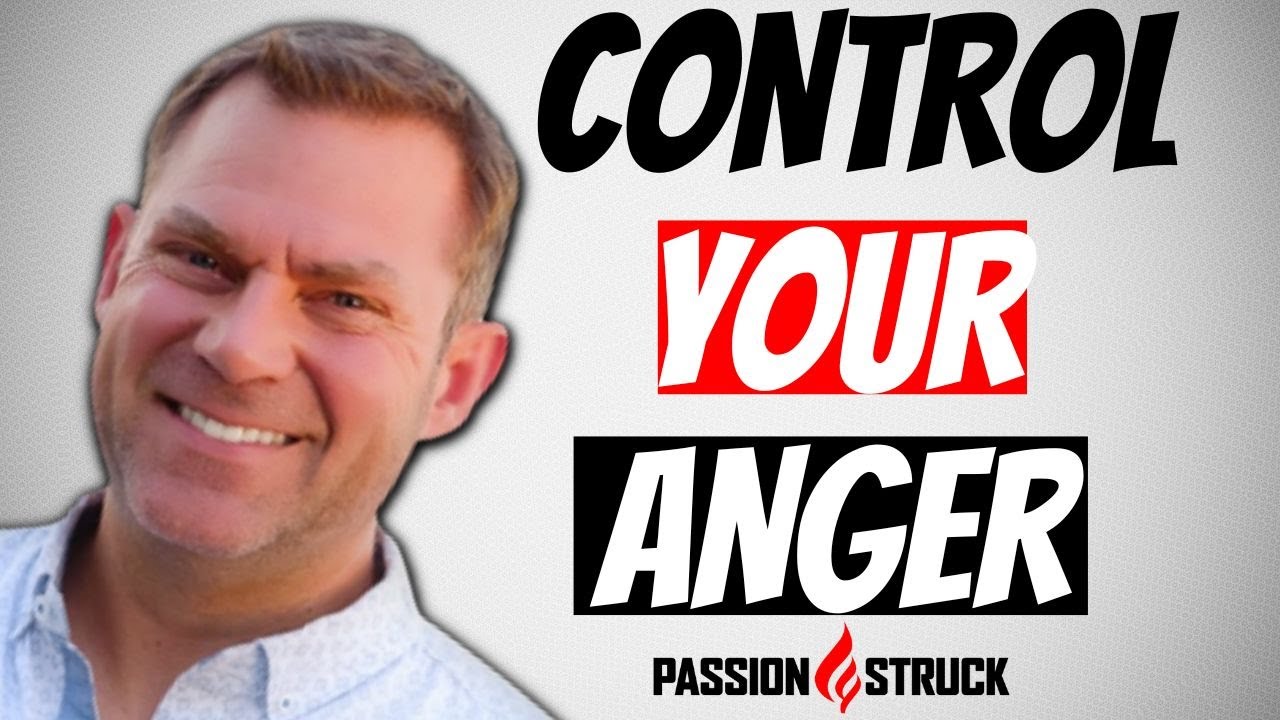 HOW TO CONTROL YOUR ANGER - 8 Simple Steps That Work For EveryONE ...