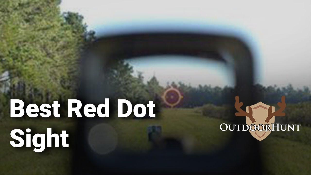 Best Red Dot Sight Reviews: Complete List with Features & Details ...