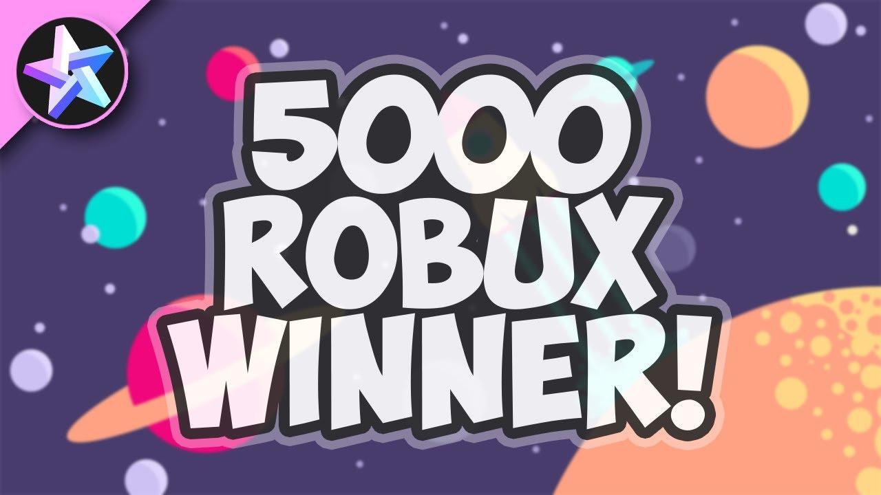 WINNER OF 5000 ROBUX! - YouTube