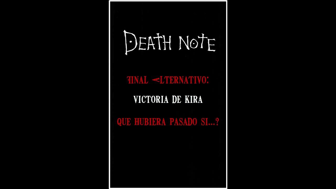 Death Note alternate ending - The win of Kira - YouTube
