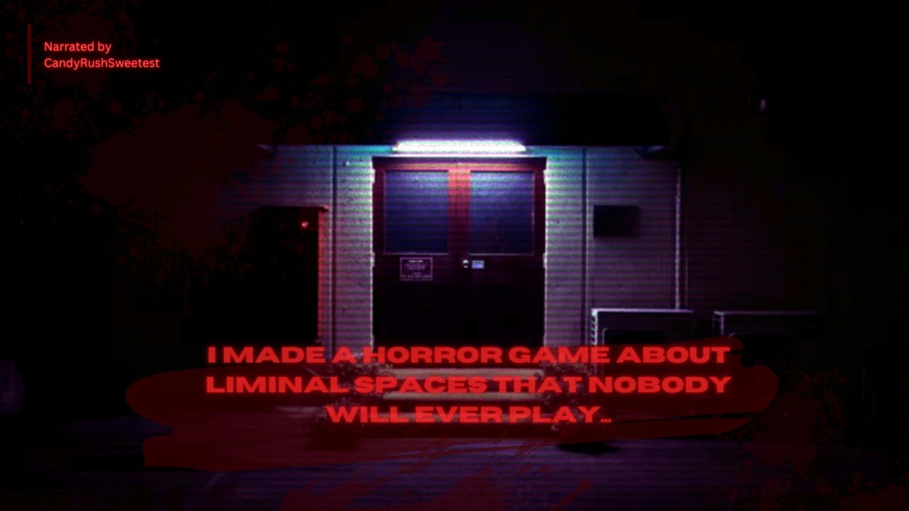 I Made A Horror Game About Liminal Spaces That Nobody Will Ever Play ...