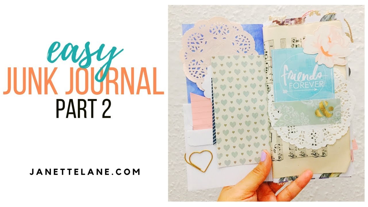 Easy Junk Journaling Part 2 - YouTube