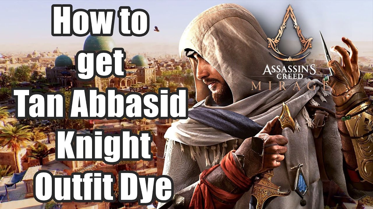 AC Mirage - How to get Tan Abbasid Knight Outfit Dye - Enigma : A Holy ...