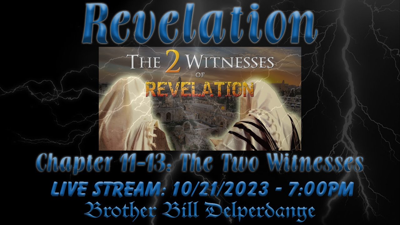 REVELATION, Chapter 11: The TWO WITNESSES - YouTube