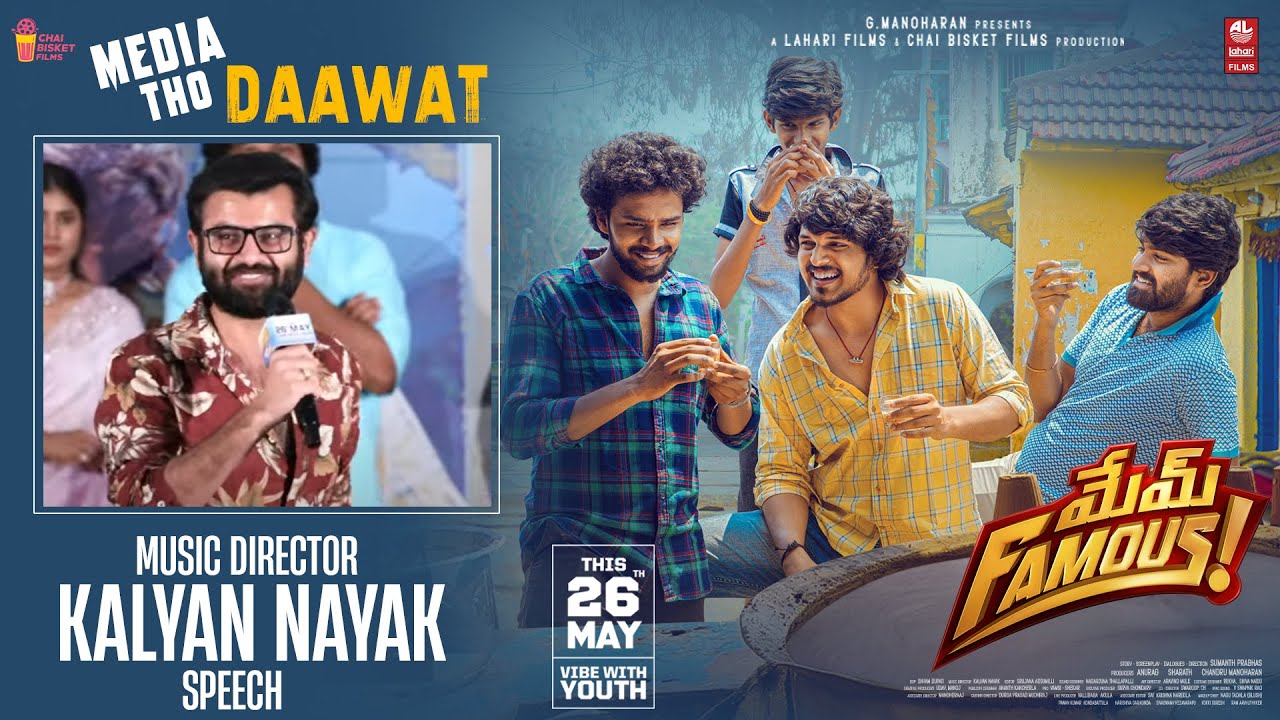 Music Director Kalyan Nayak Speech at Mem Famous Team Media Tho Daawat ...