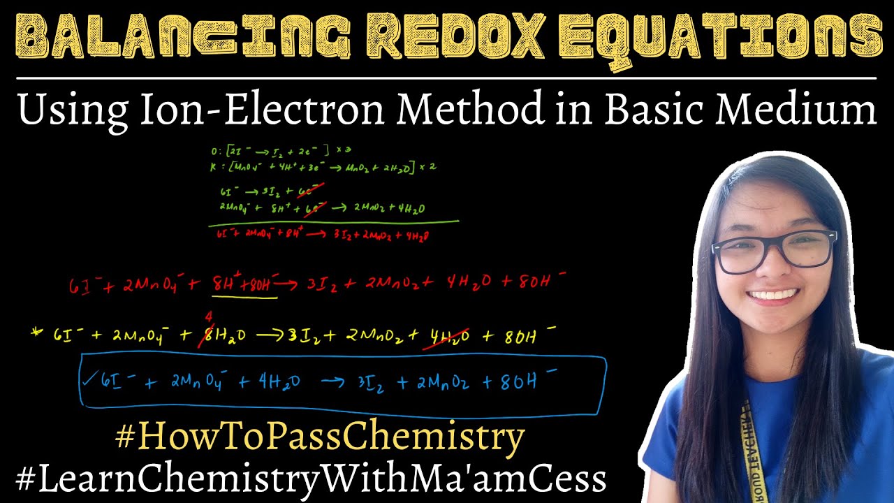 Balancing Redox Equation Using Ion-Electron Method in Basic Medium ...