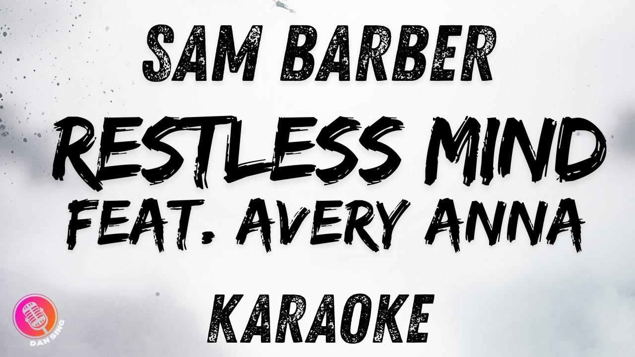 Restless Mind | Sam Barber | Karaoke Version - YouTube
