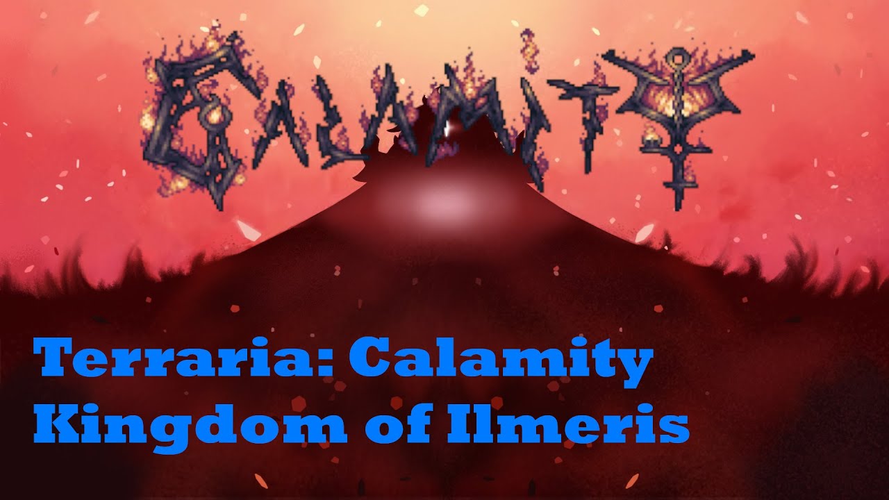 Terraria Calamity Lore: Ilmeris - YouTube