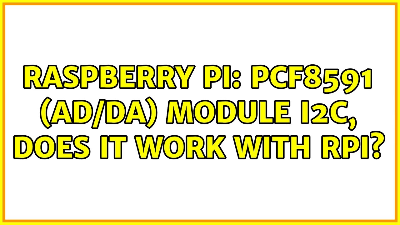 Raspberry Pi: Pcf8591 (AD/DA) module I2C, does it work with RPi? - YouTube