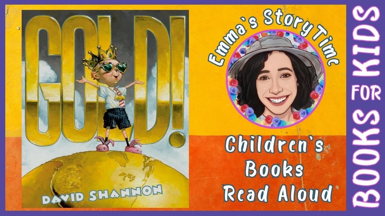 Gold! by David Shannon | 🔊 Children's Books Read Aloud | Emma's ...
