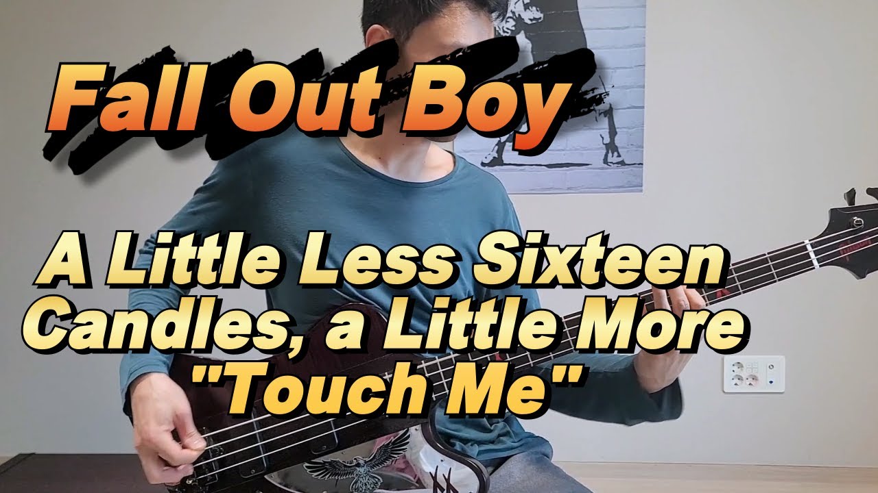 Fall Out Boy - A Little Less Sixteen Candles, a Little More "Touch Me ...